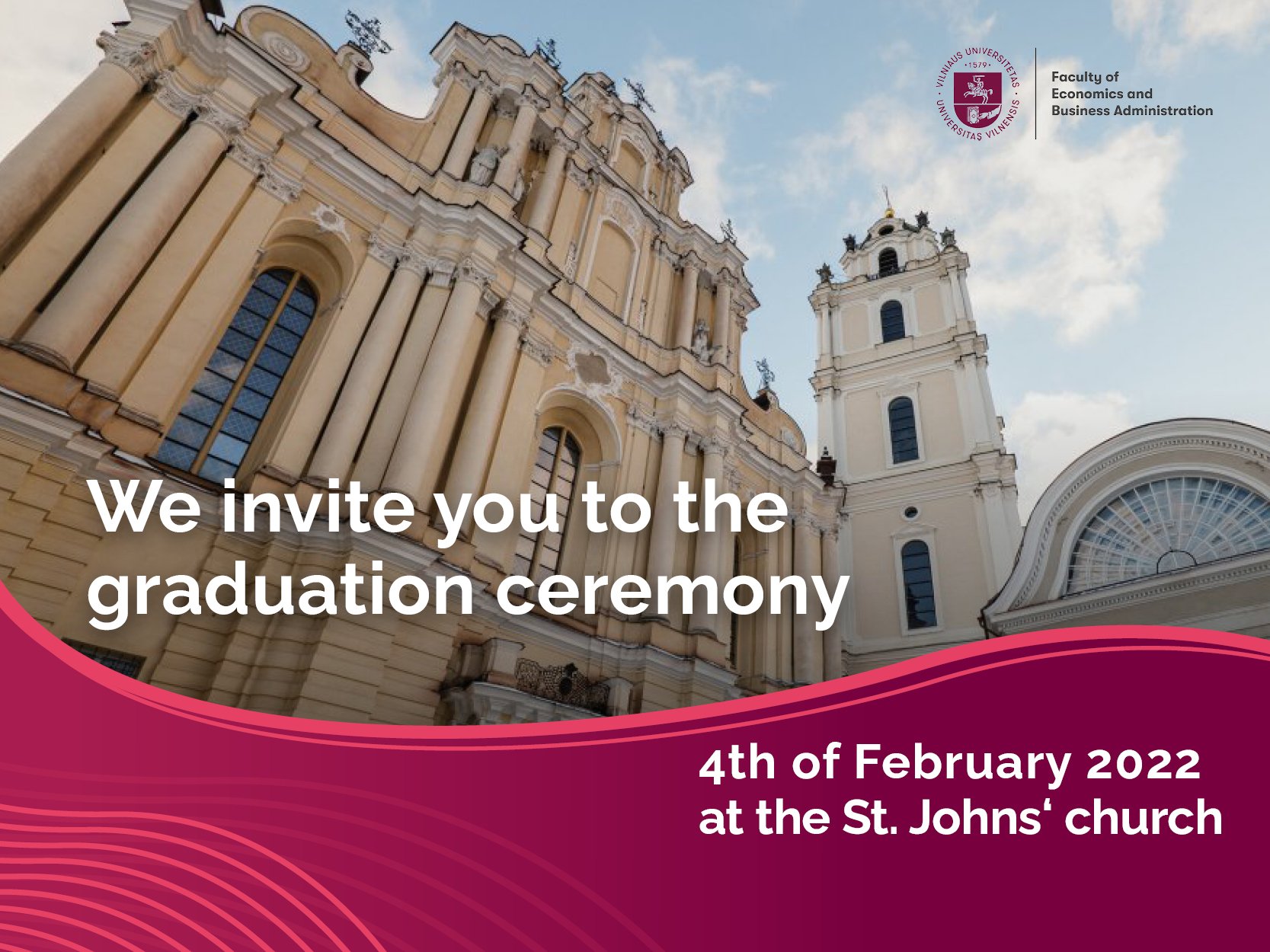 We invite you to the graduation ceremony! - Economics and Business ...